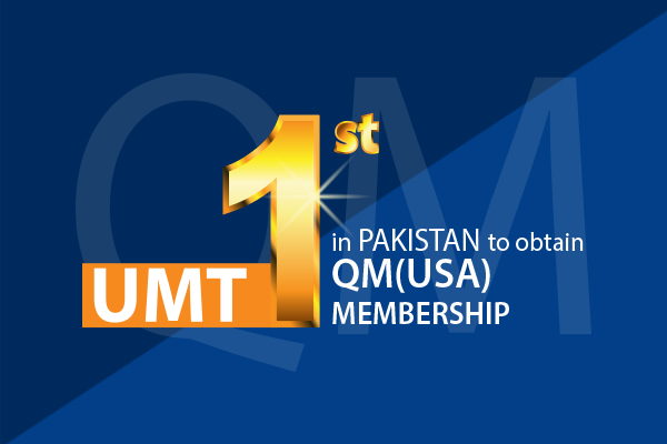 UMT 1st in Pakistan to obtain QM (USA) Membership - UMT
